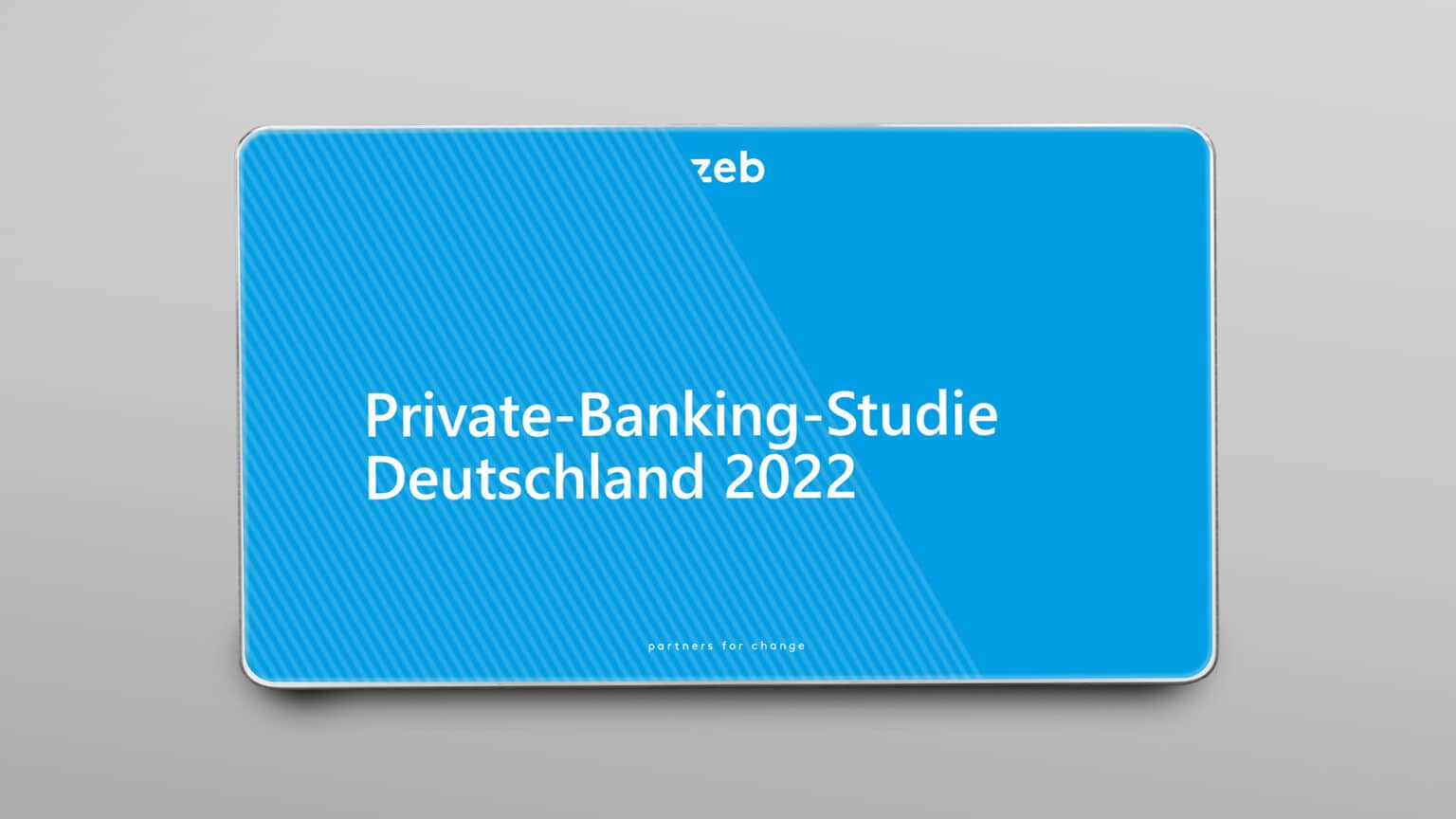 Private-Banking-Studie Deutschland – 2022 (zeb) | BankingHub
